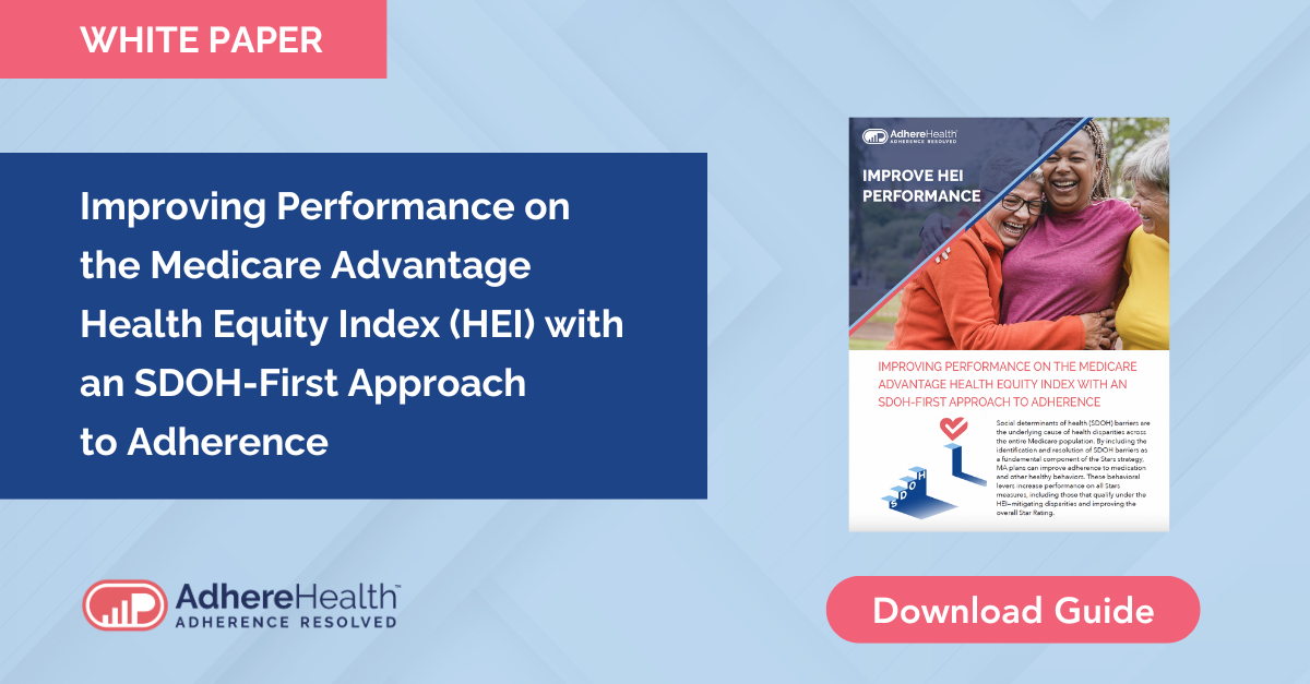 AdhereHealth - Improving Performance on the MA Health Equity Index